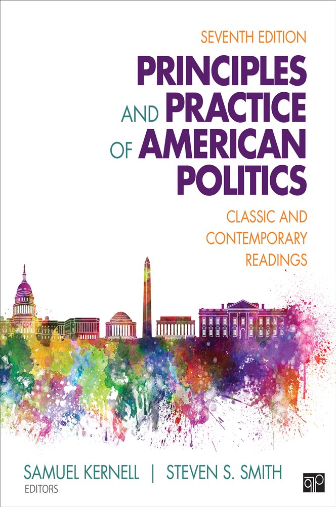 Principles and Practice of American Politics (7th ed.)