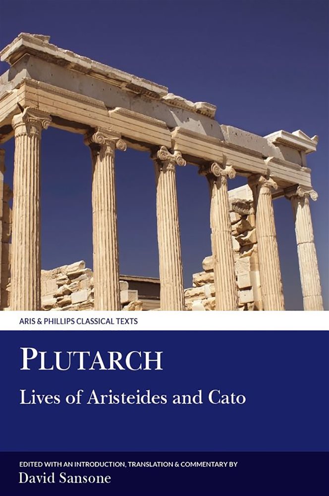 Plutarch: Lives of Aristeides and Cato by David Sansone (ebook)