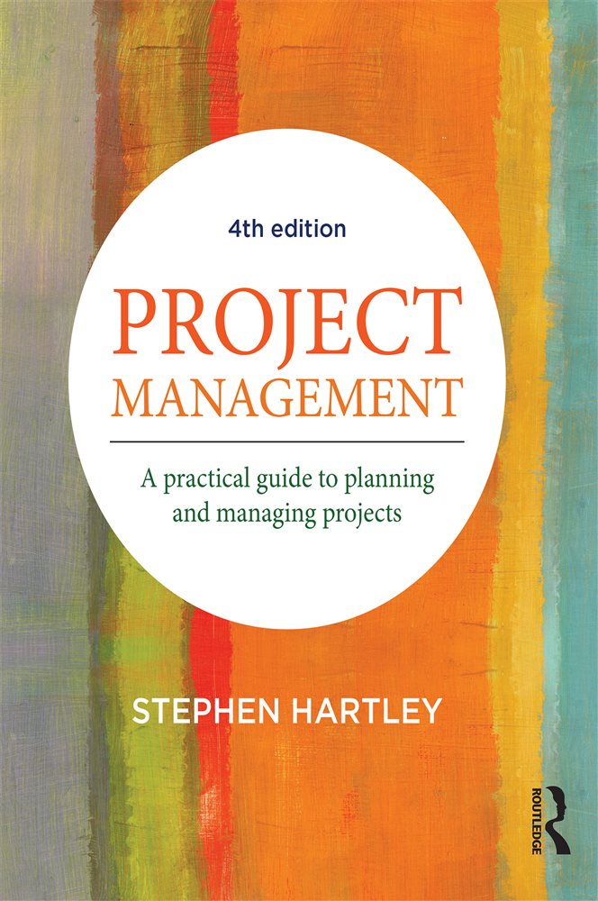Project Management (4th ed.) by Stephen Hartley (ebook)