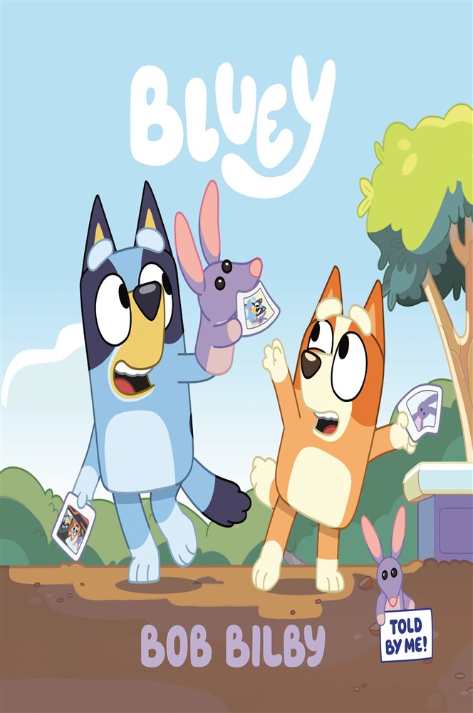 Bluey: Bob Bilby by Penguin Young Readers Licenses (ebook)