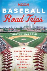 Moon Baseball Road Trips by Timothy Malcolm (ebook)