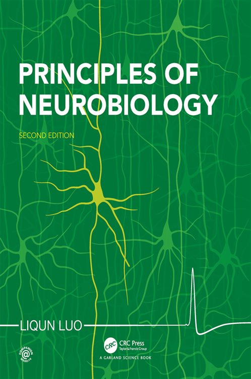 Principles of Neurobiology (2nd ed.) by Liqun Luo (ebook)