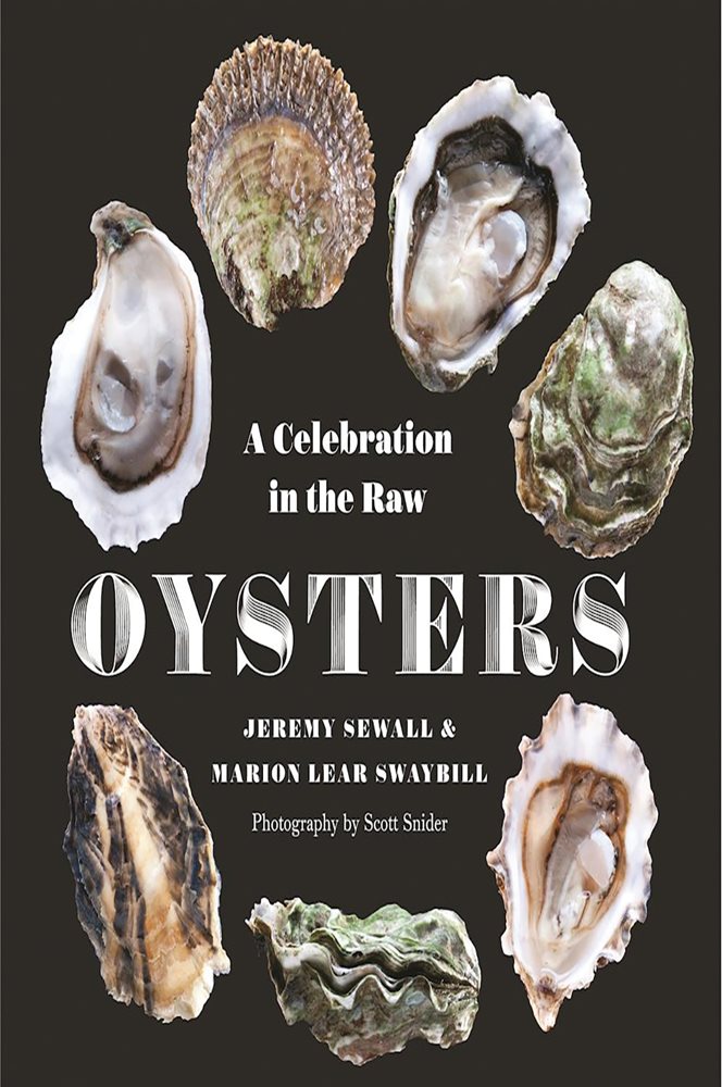 Oysters: A Celebration in the Raw by Jeremy Sewall (ebook)