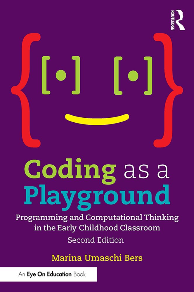 Coding as a Playground (2nd ed.) by Marina Umaschi Bers (ebook)