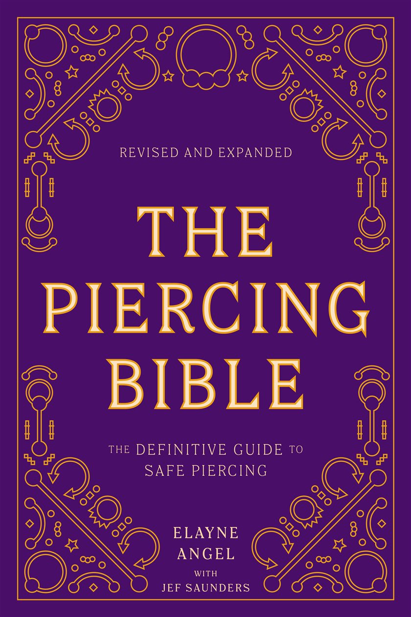 The Piercing Bible, Revised and Expanded by Elayne Angel (ebook)