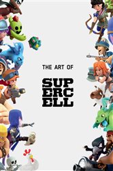 The Art of Supercell: 10th Anniversary Edition by Supercell (ebook)