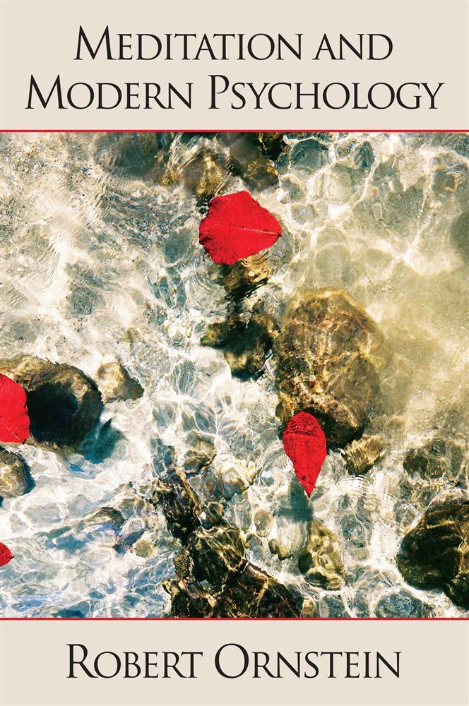 Meditation and Modern Psychology by Robert Ornstein (ebook)