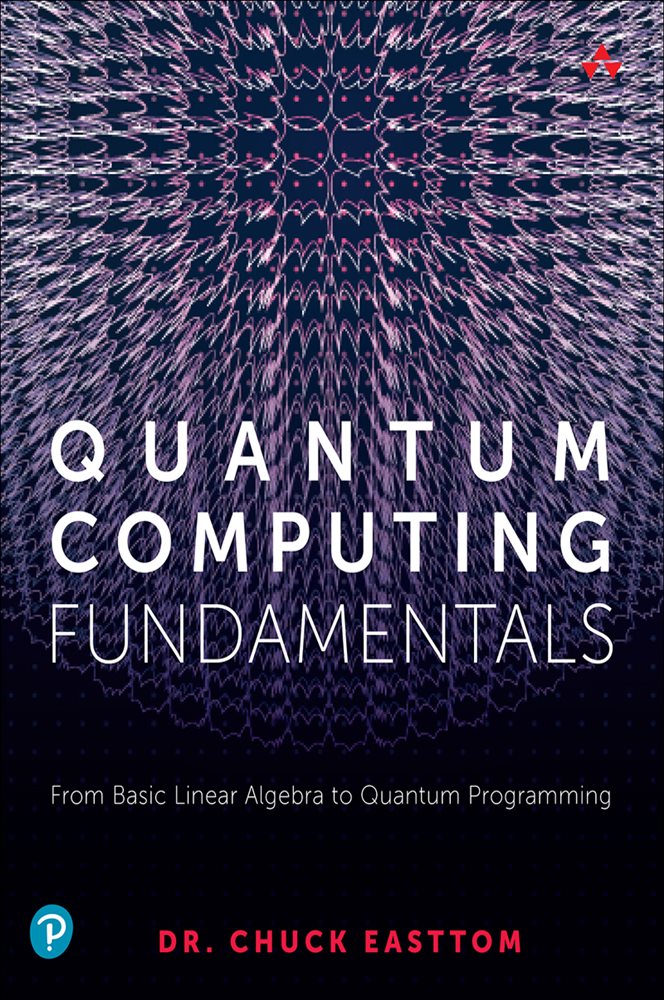 Quantum Computing Fundamentals by William (Chuck) Easttom II (ebook)