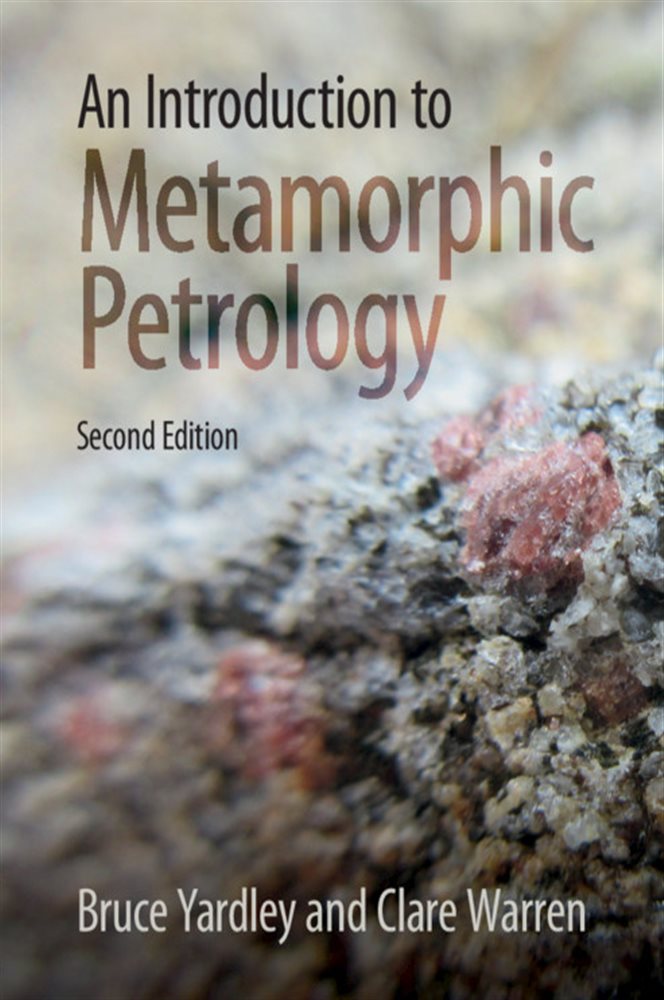 An Introduction to Metamorphic Petrology (2nd ed.)