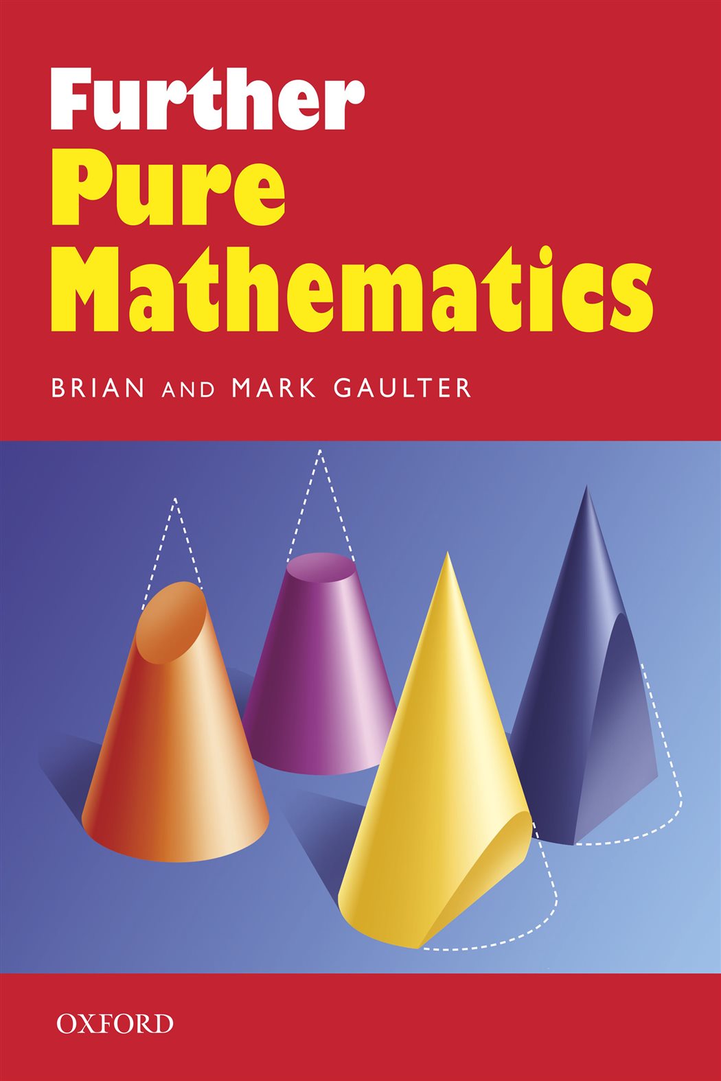 Further Pure Mathematics by Mark Gaulter (ebook)