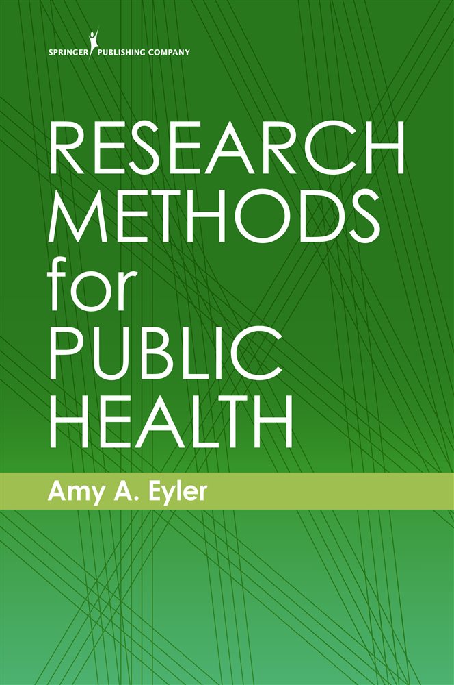 Research Methods for Public Health by Amy A. Eyler (ebook)