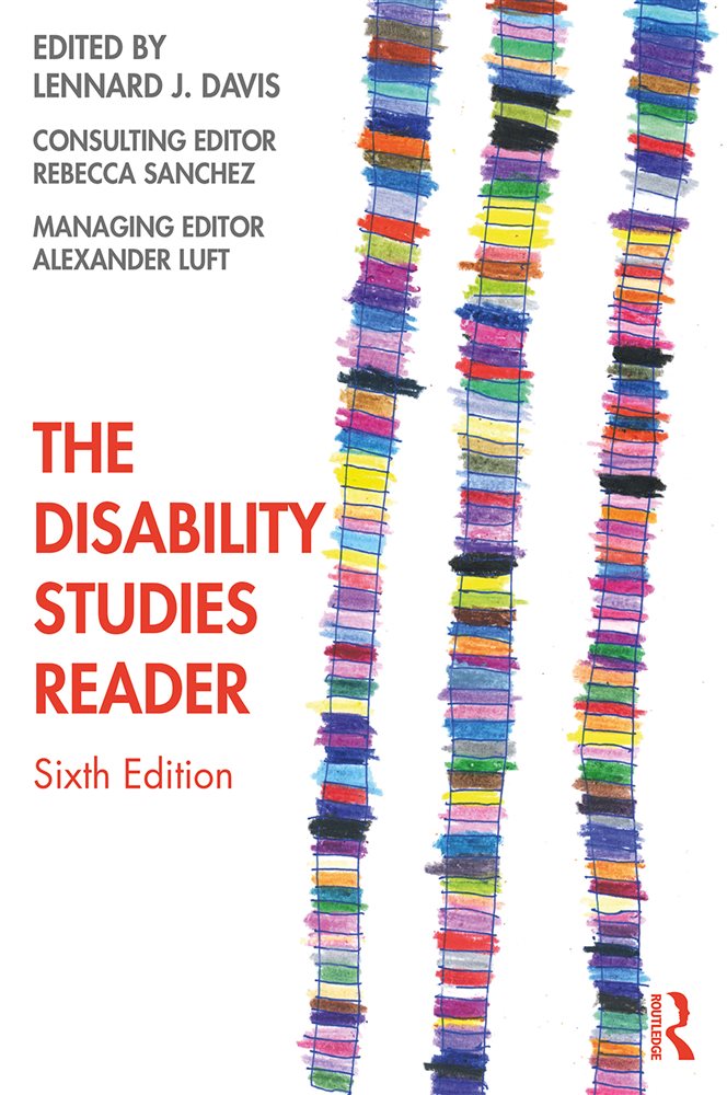 The Disability Studies Reader (6th ed.) by Lennard J. Davis (ebook)