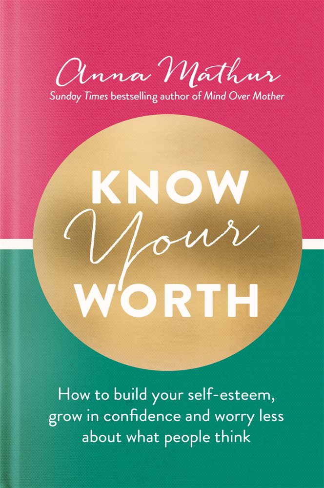 Know Your Worth by Anna Mathur (ebook)