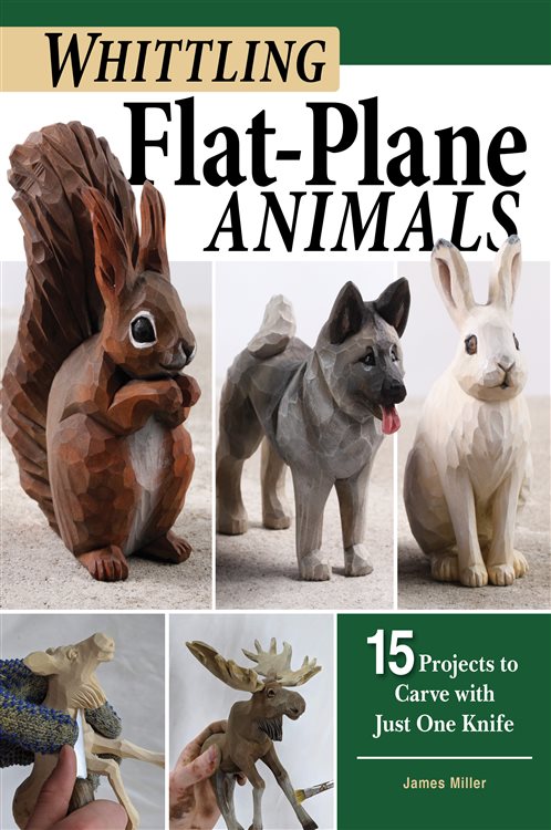 Whittling Flat-Plane Animals by James Ray Miller (ebook)