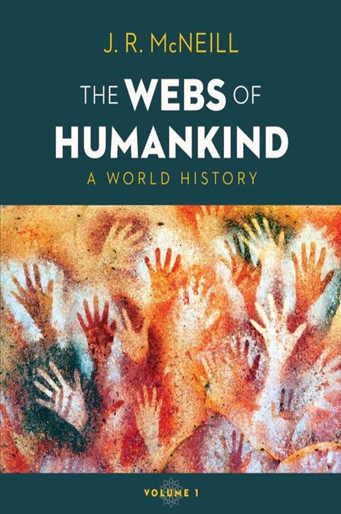 The Webs of Humankind by J. R. McNeill (ebook)