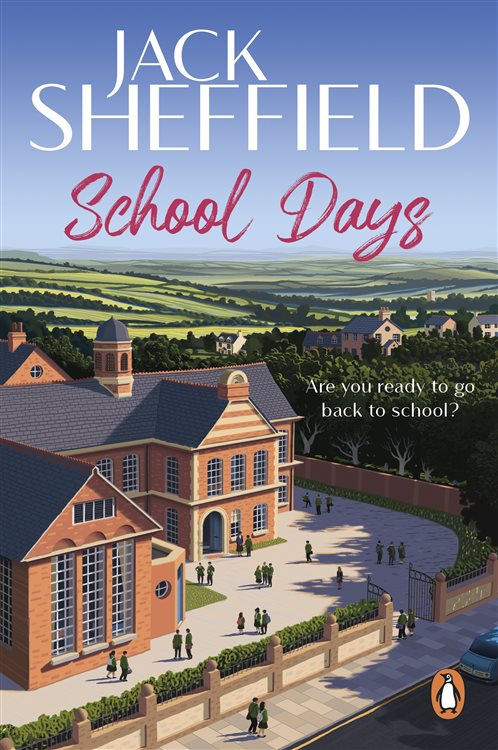 School Days by Jack Sheffield (ebook)