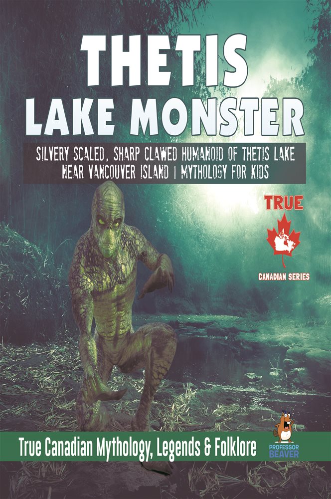 Thetis Lake Monster - Silvery Scaled, Sharp Clawed Humanoid of Thetis ...