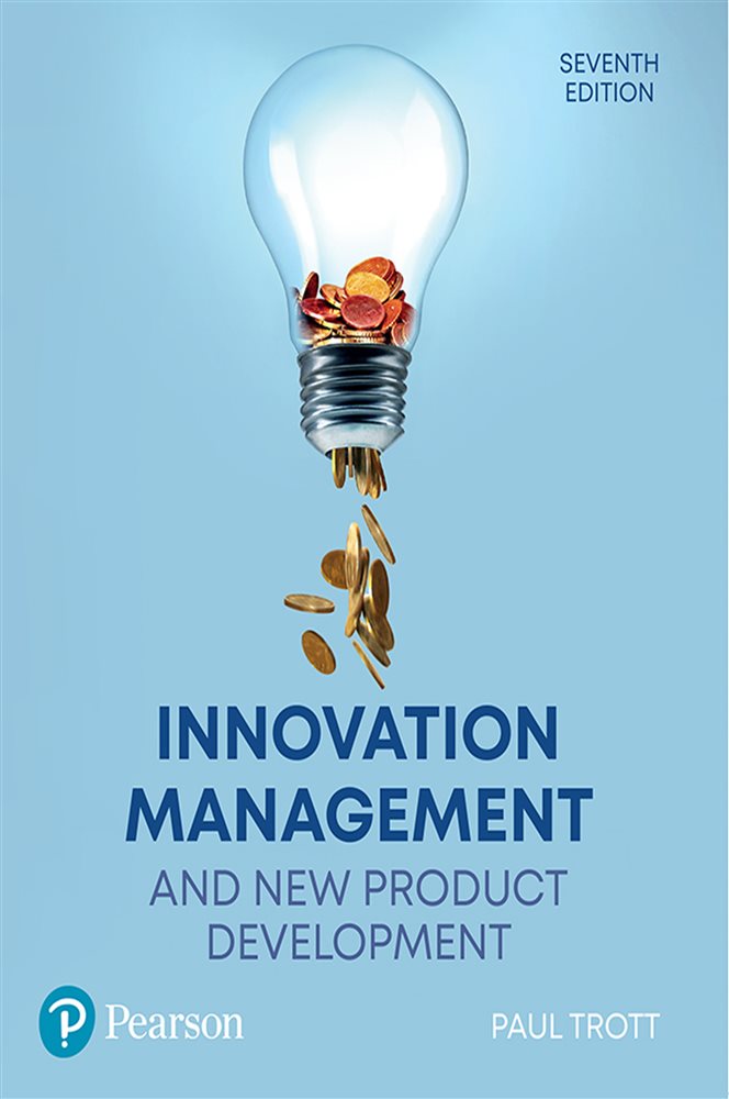 Innovation Management and New Product Development (7th ed.)