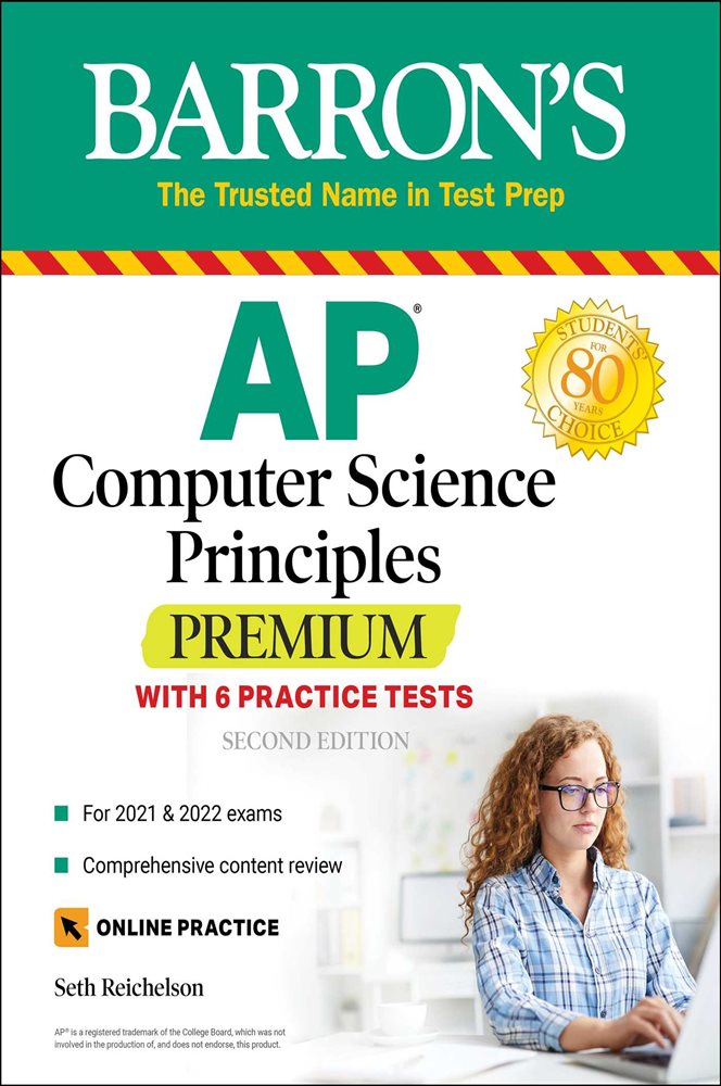 AP Computer Science Principles Premium: 6 Practice Tests ...