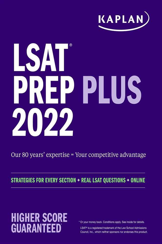 LSAT Prep Plus 2022: Strategies for Every Section, Real LSAT Questions ...