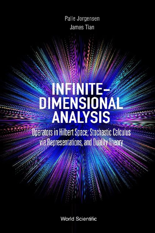 Infinite Dimensional Analysis Operators In Hilbert Space Stochastic Calculus Via 
