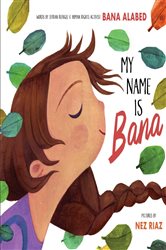 My Name Is Bana by Bana Alabed (ebook)