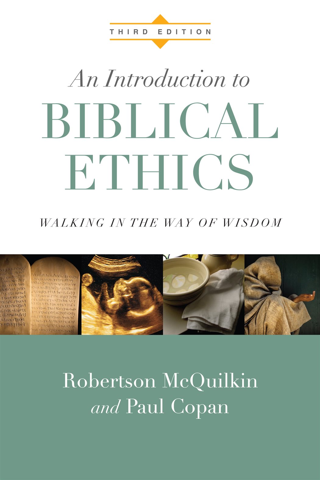 An Introduction to Biblical Ethics by Robertson McQuilkin (ebook)