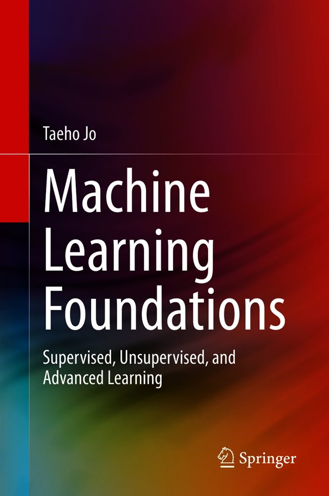 Machine Learning Foundations by Taeho Jo (ebook)