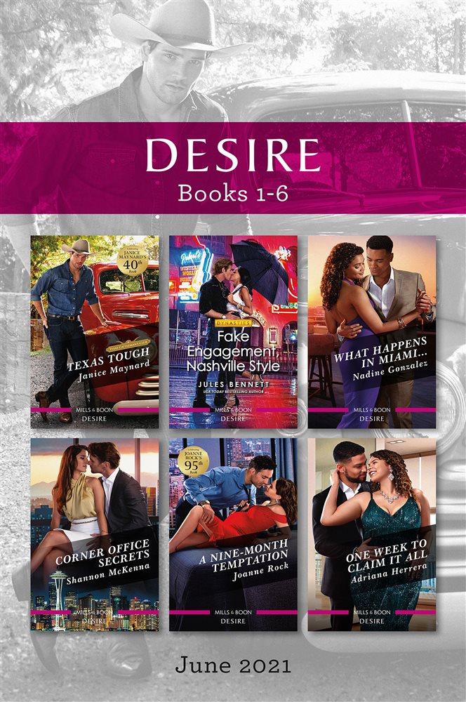 Desire Box Set June 2021/Texas Tough/Fake Engagement, Nashville Style/What Happens in Miami ...