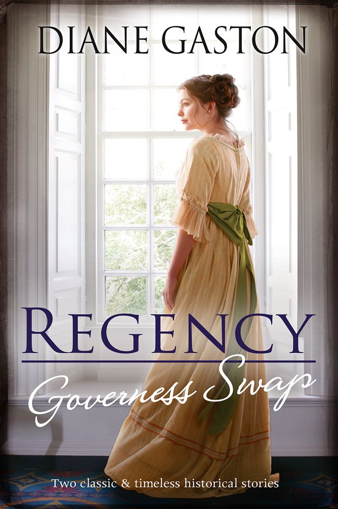Regency Governess Swap/A Lady Becomes a Governess/Shipwrecked with the ...