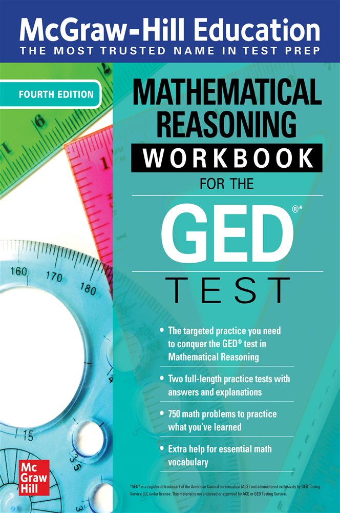 McGraw-Hill Education Mathematical Reasoning Workbook for the GED Test ...