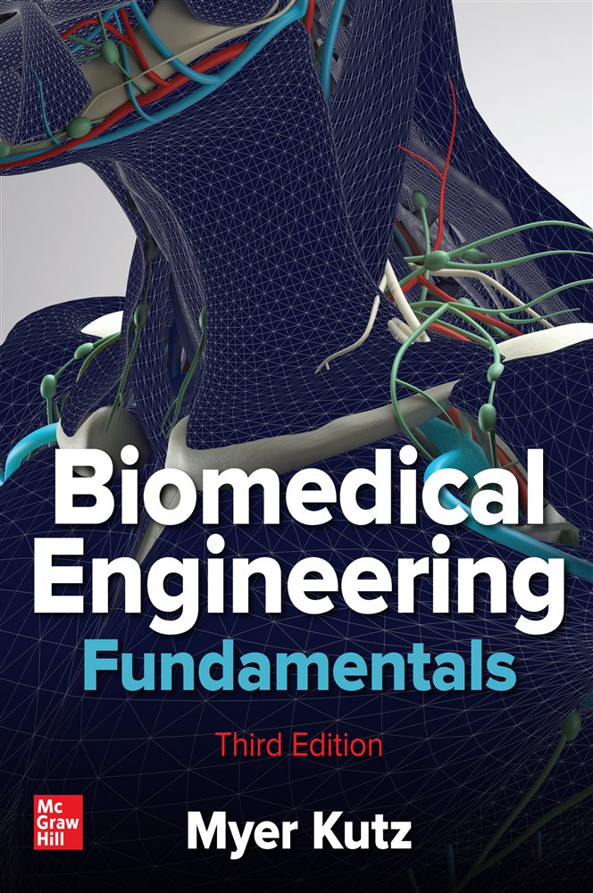 Biomedical Engineering Fundamentals, Third Edition (3rd ed.)