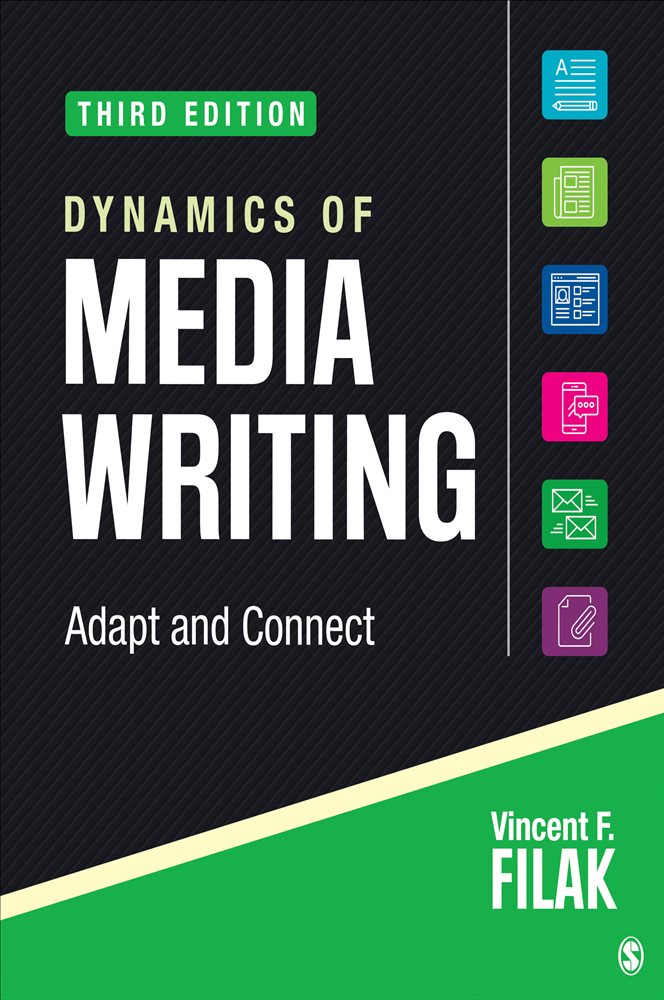 Dynamics of Media Writing (3rd ed.) by Vincent F. Filak (ebook)