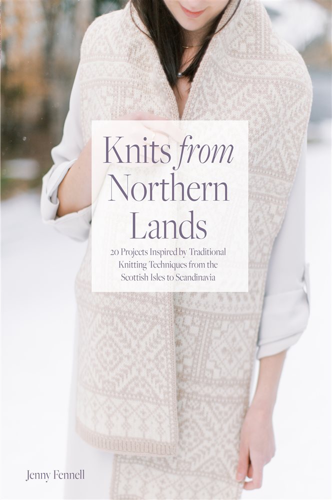 Knits from Northern Lands by Jenny Fennell (ebook)
