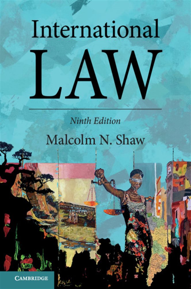 International Law (9th ed.) by Malcolm N. Shaw (ebook)