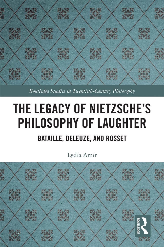 The Legacy of Nietzsche’s Philosophy of Laughter