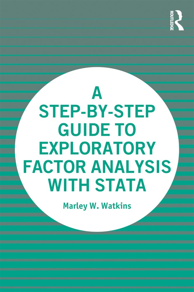 A Step By Step Guide To Exploratory Factor Analysis With Stata 0936
