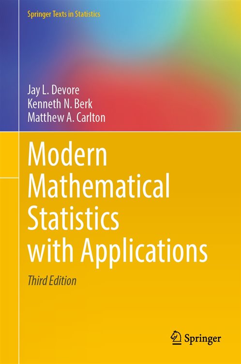 Modern Mathematical Statistics with Applications (3rd ed.)