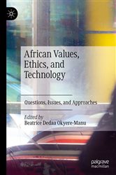 African Values, Ethics, and Technology
