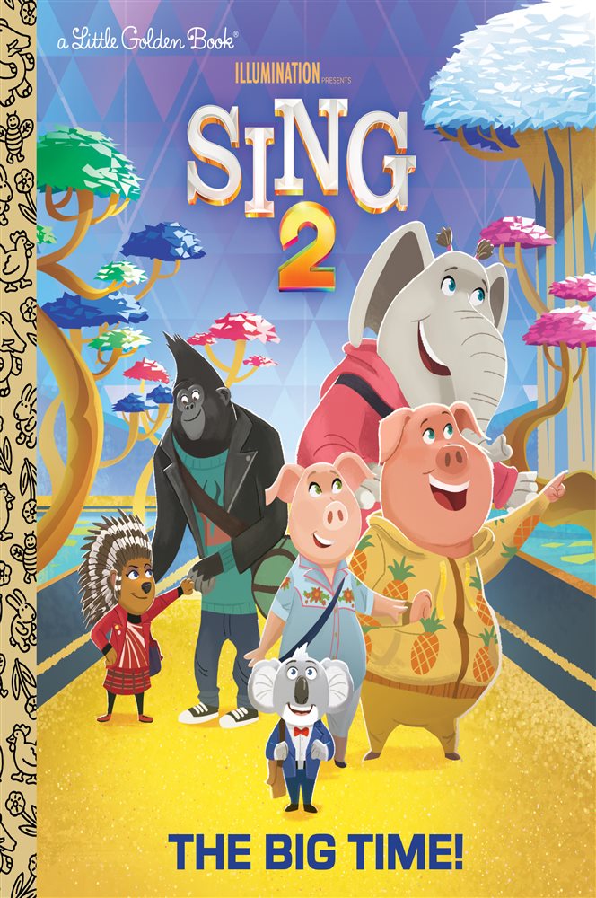 The Big Time! (Illumination's Sing 2) by David Lewman (ebook)