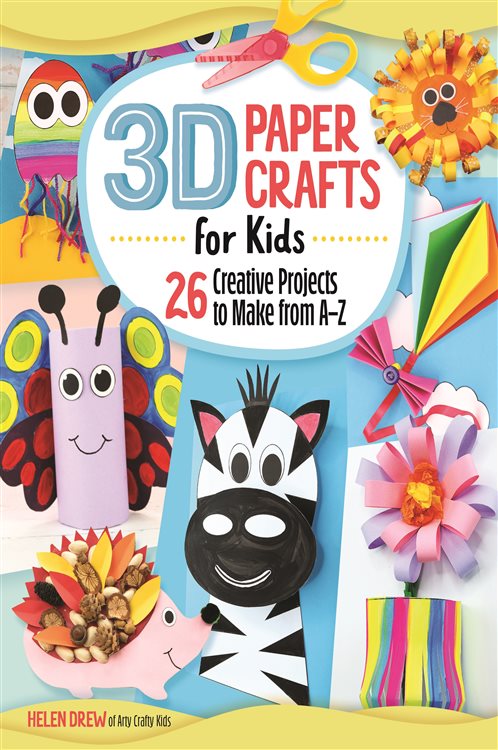 3D Paper Crafts for Kids by Helen Drew (ebook)
