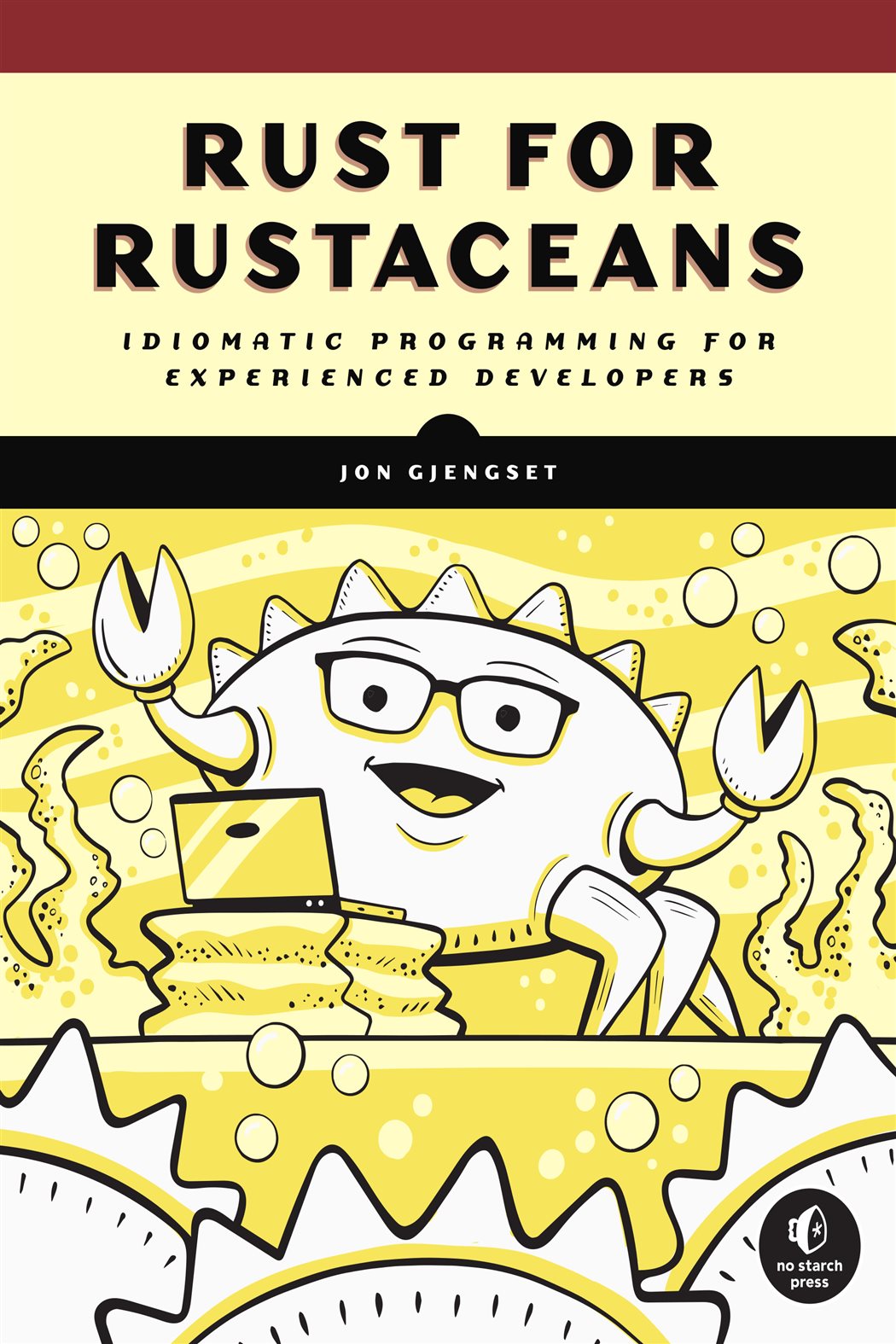Rust for Rustaceans by Jon Gjengset (ebook)