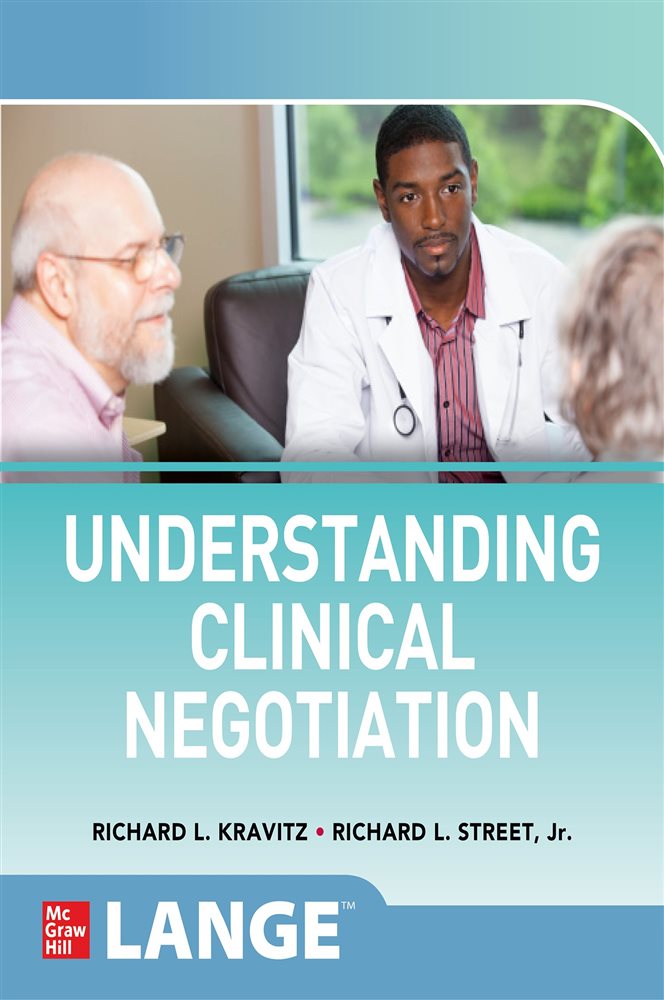Understanding Clinical Negotiation by Richard L Kravitz (ebook)