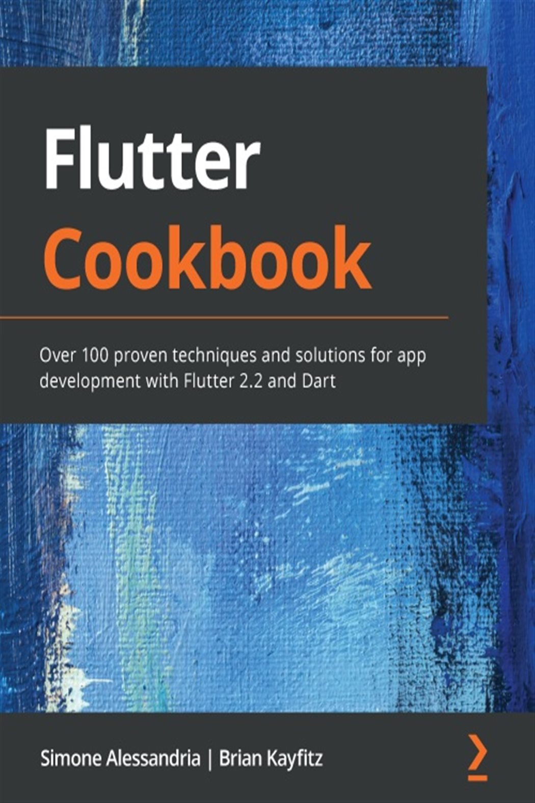 Flutter Cookbook by Simone Alessandria (ebook)