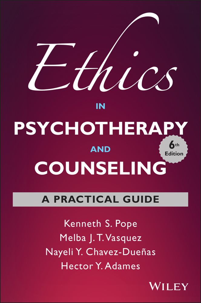 Ethics in Psychotherapy and Counseling (6th ed.)