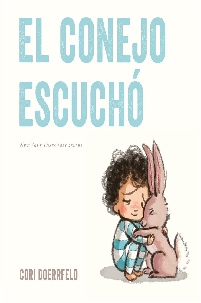 El conejo escuchó by Cori Doerrfeld (ebook)