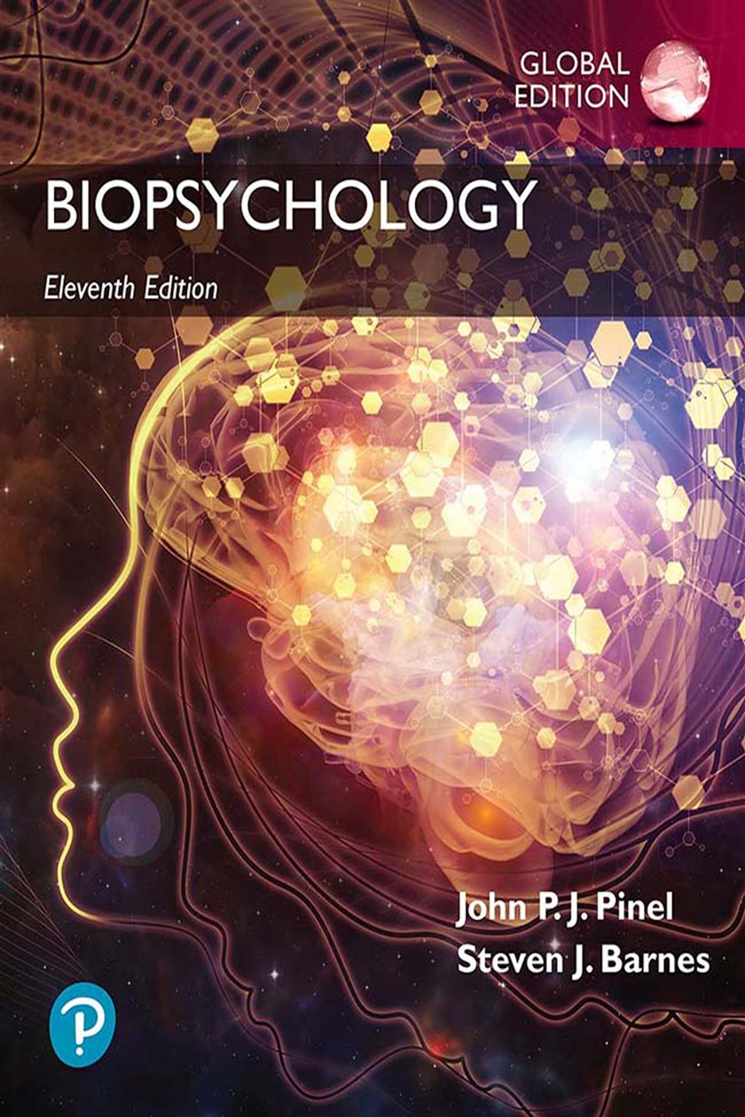 Biopsychology, Global Edition (11th ed.) by John P.J. Pinel (ebook)