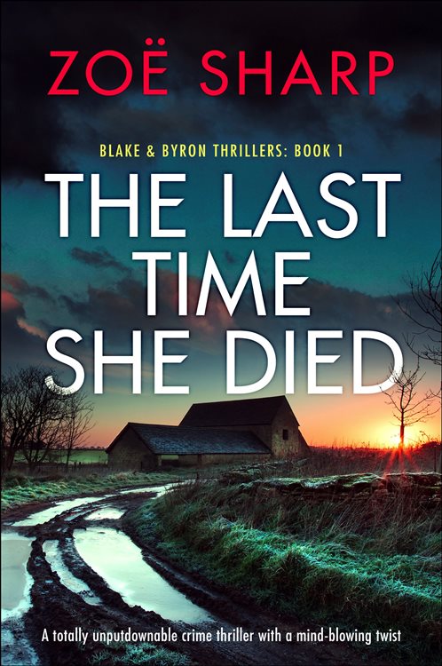 The Last Time She Died by Zoë Sharp (ebook)