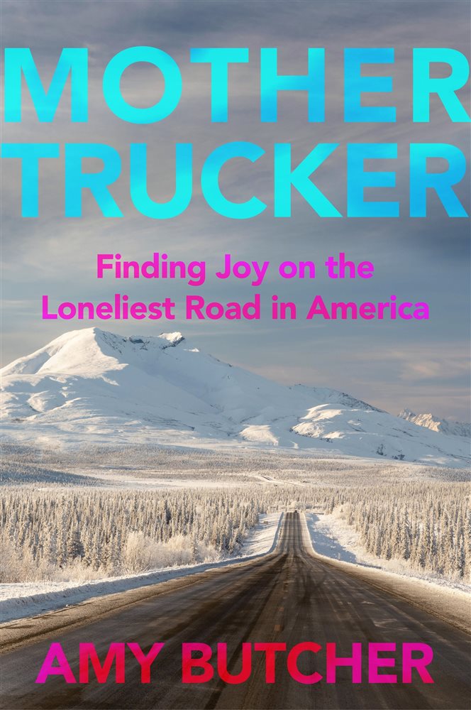 Mothertrucker by Amy Butcher (ebook)