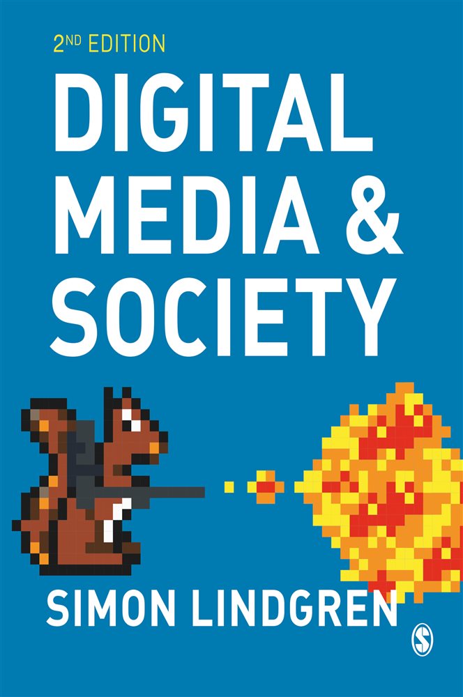 Digital Media and Society (2nd ed.) by Simon Lindgren (ebook)